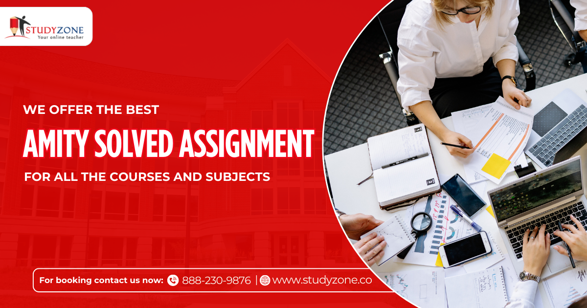 Amity Solved Assignment by Study Zone